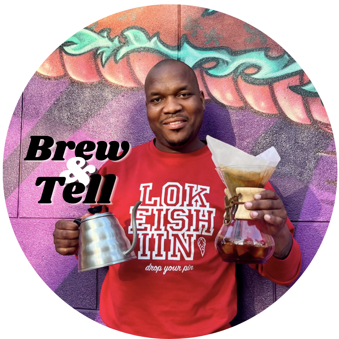 Brew&Tell with Simpiwe Mnyamana - Coffee Magazine