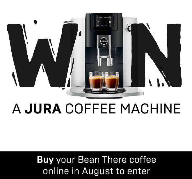 WIN: Bean There + Jura E6 Competition! - Coffee Magazine