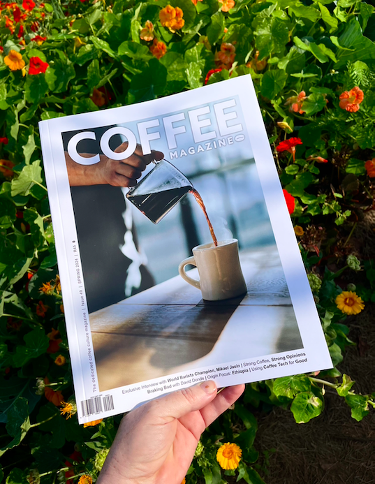 Issue 49: Just a Cup of Coffee, but also so much more... - Coffee Magazine